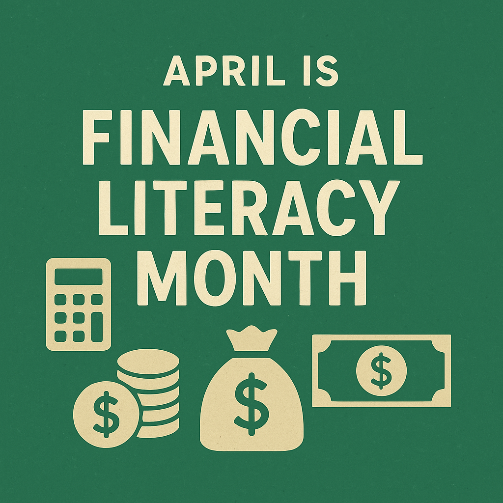 Why Financial Literacy Month Matters
